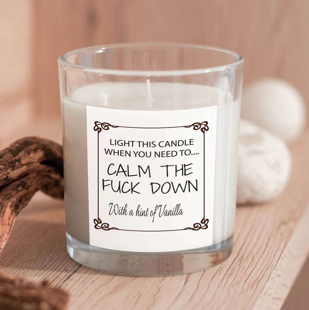 Calm Down Vanilla Candle: Funny Rude Gift (25 Hr Burn) - Etsy