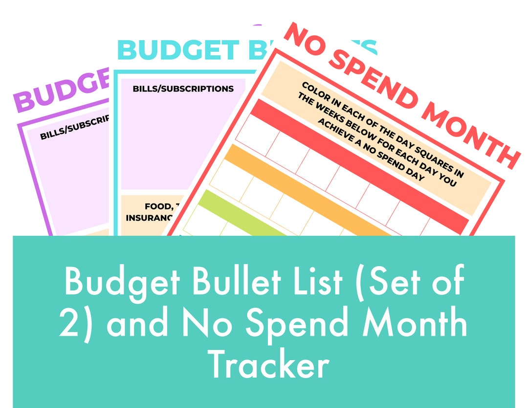 Budget Bullet List Template (set of 2) and No Spend Month Tracker ...