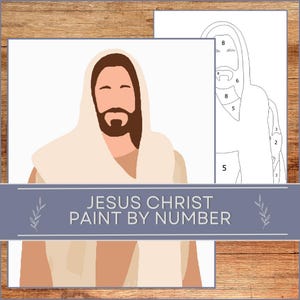 Jesus Christ Paint by Number | Color by Number | LDS | Kids Family Home ...