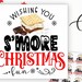 S'more Christmas Printable Gift Tag,wishing You S'mores Christmas Fun ...