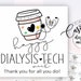 Dialysis Tech Week Coffee Printable Favor Gift Tag,kidney Tech Thank ...