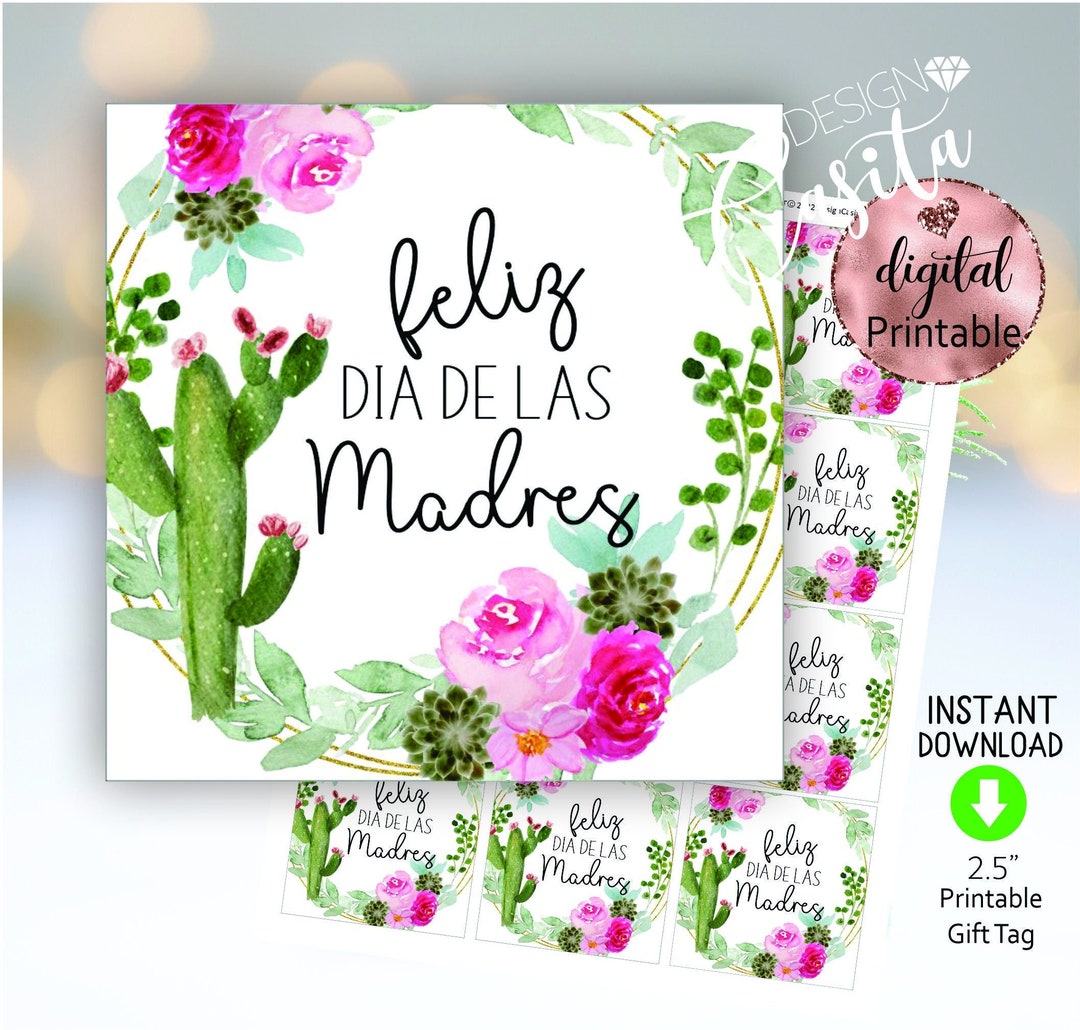 Feliz Dia De Las Madres Cactus Flower Printable Favor Gift Tag,momosa ...