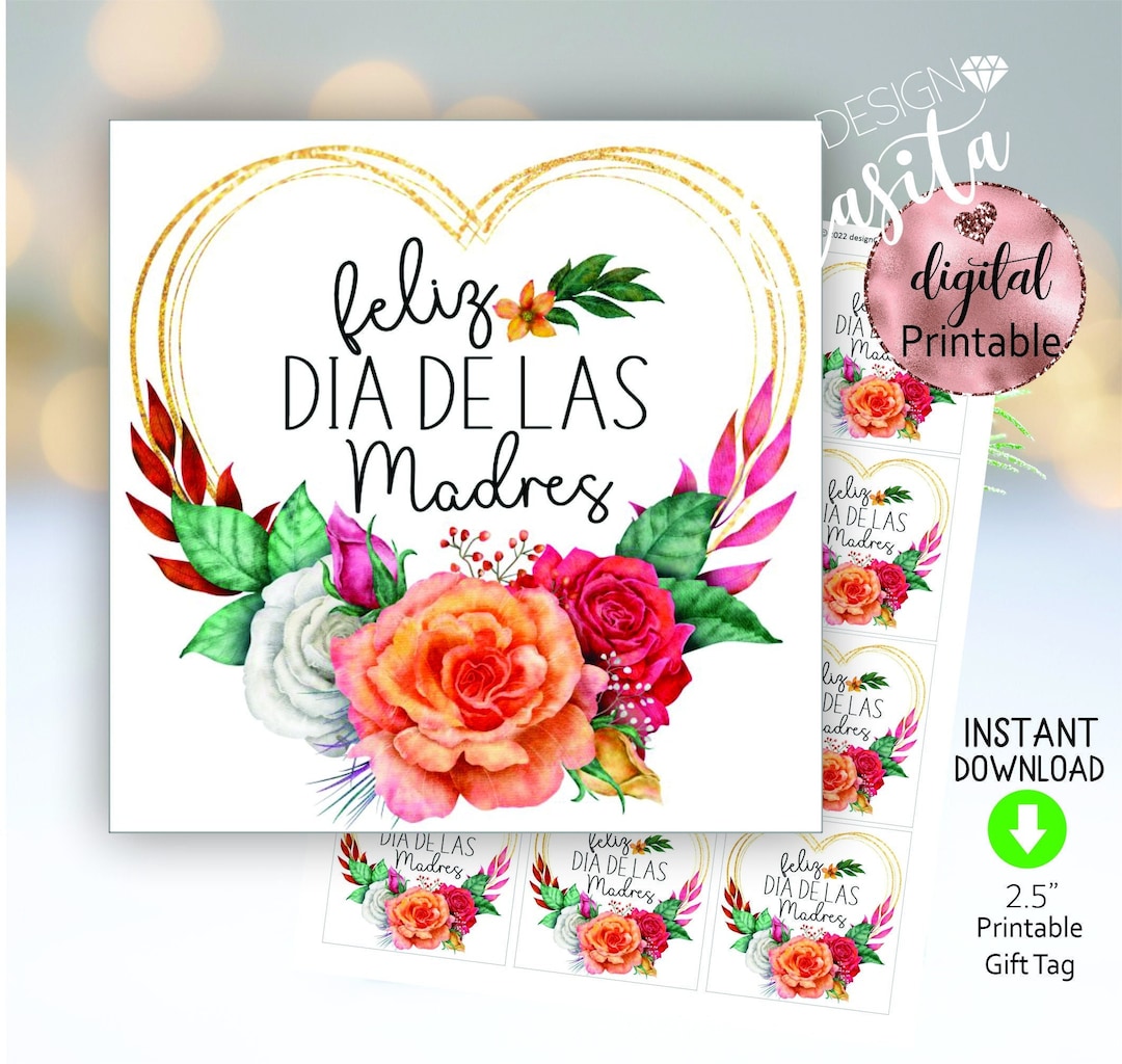 Feliz Dia De Las Madres Heart Printable Favor Gift Tag,momosa Tag ...