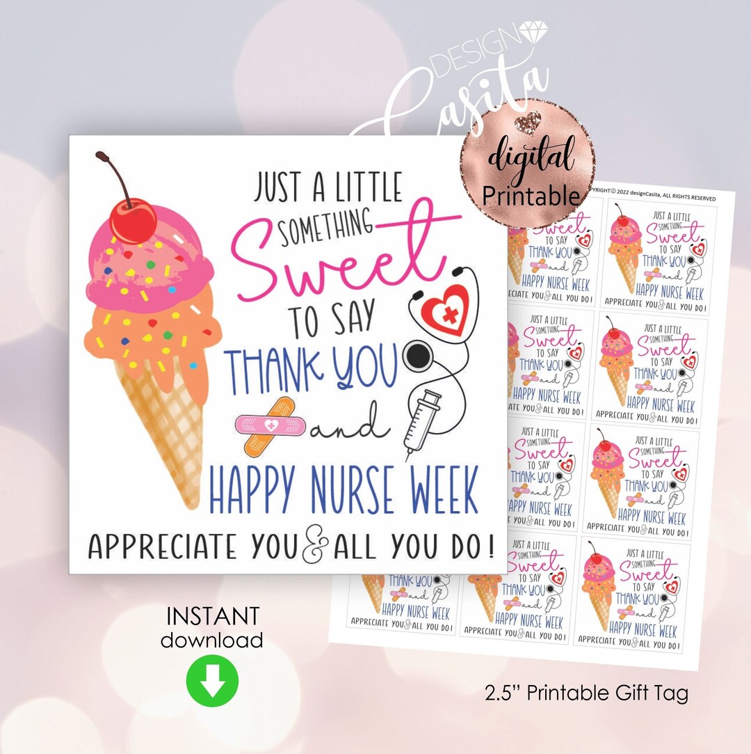 Nurse Week Ice Cream Printable Favor Gift Tag,something Sweet to Say ...