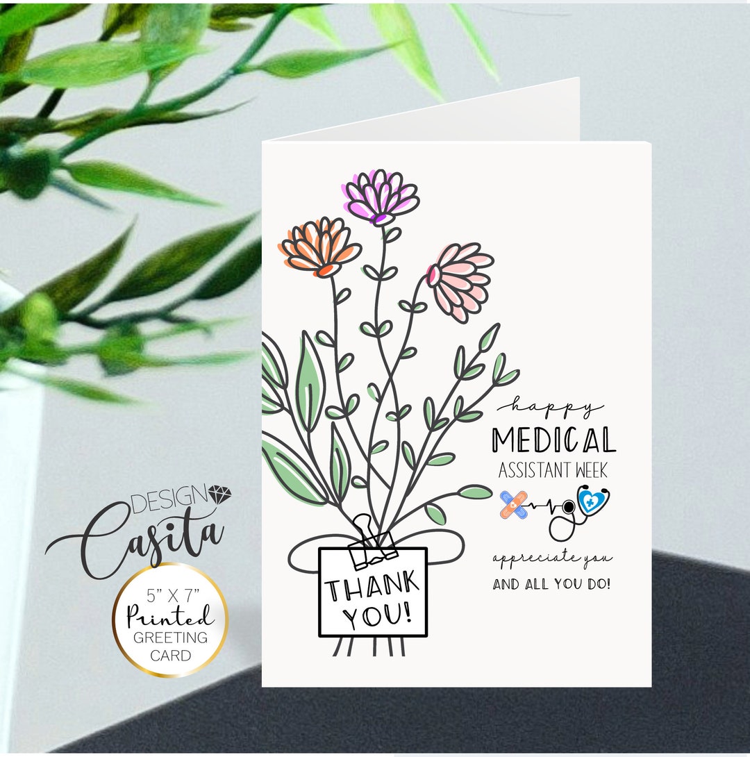 Medical Assistant Week Flowers Printed Physical 5x7 Folded Greeting ...