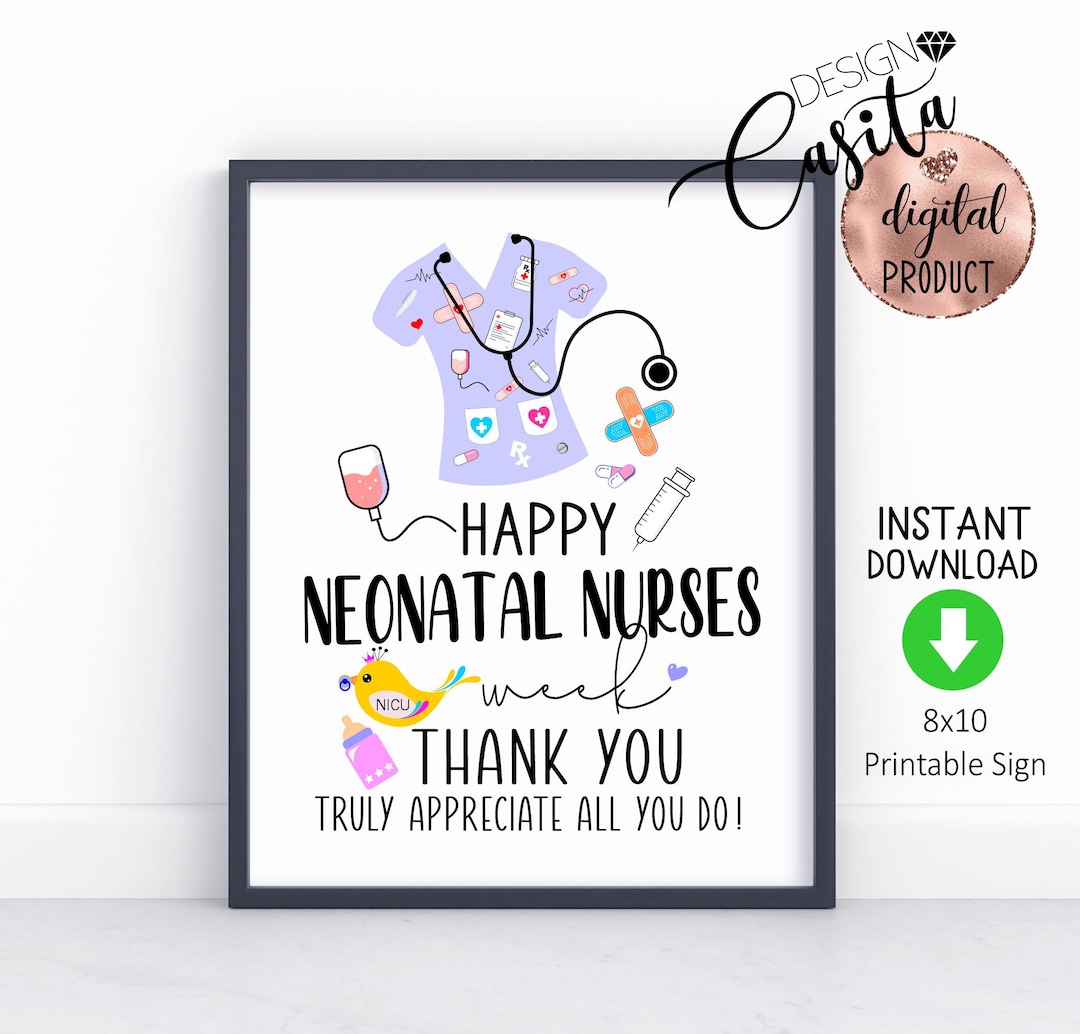 NICU Nurse Week Thank You Printable 8x10 Party Sign,neonatal Nurses ...