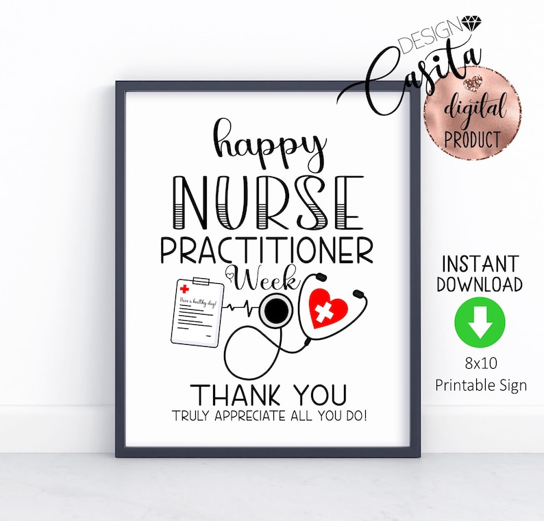 Nurse Practitioner Week Printable 8x10 Party Sign, NP Stethoscope ...