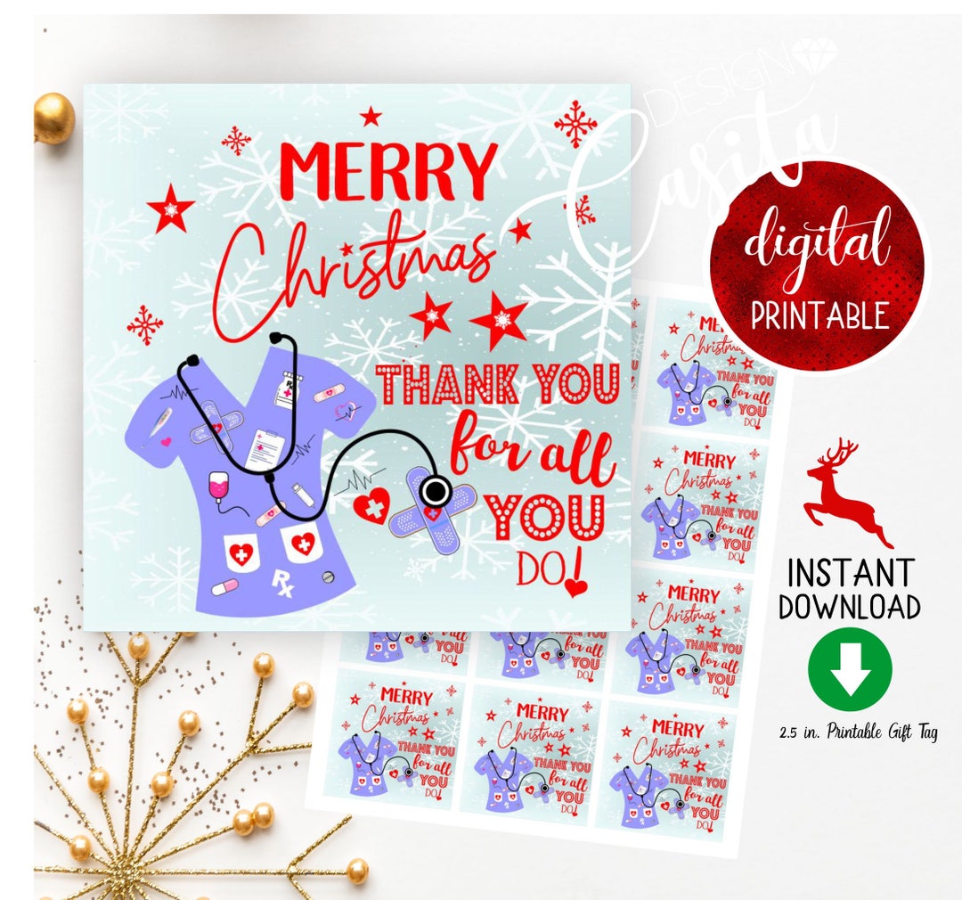 Medical Merry Christmas Printable Favor Gift Tag,nurse Thank You Tag ...