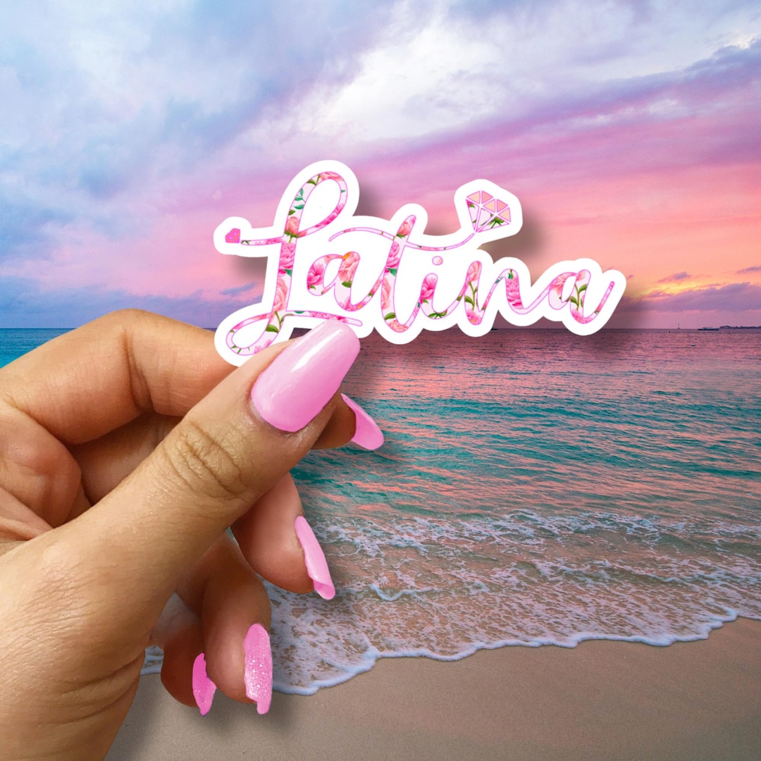 Latina Sticker,floral Latina Sticker, Cute Latin Country Sticker for ...