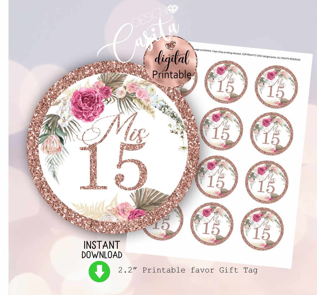 Quinceanera Mis 15 Boho Printable Rose Gold Round Gift Favor Tag,15 ...