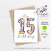 Happy 15th Birthday Printable 5x7 Folded Greeting Card,floral ...