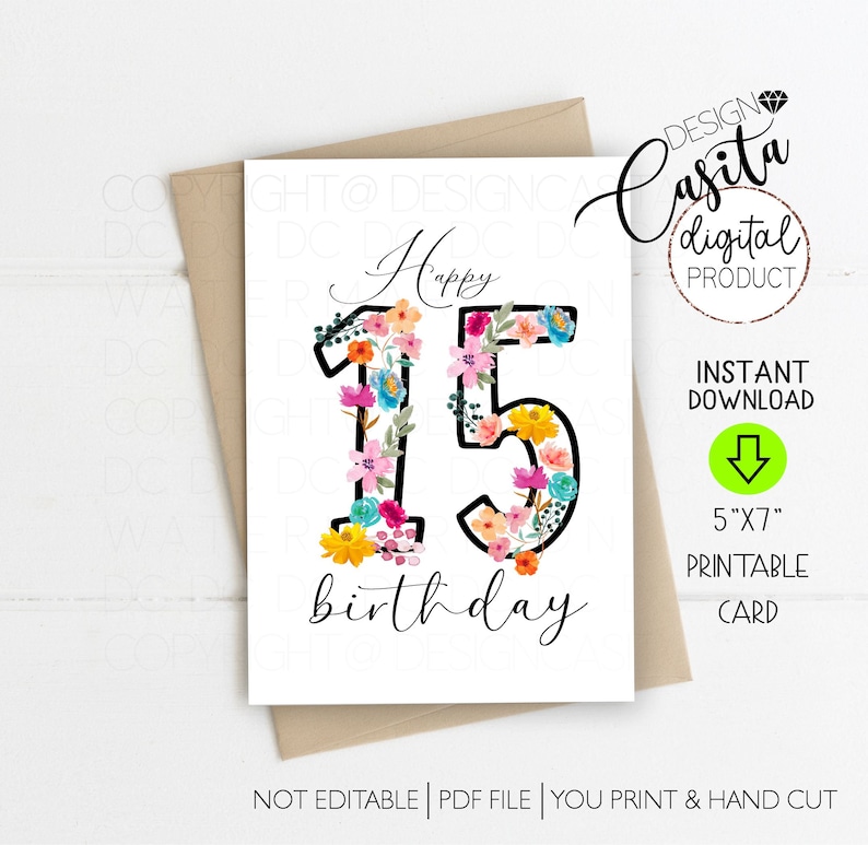 Happy 15th Birthday Printable 5x7 Folded Greeting Card,floral ...