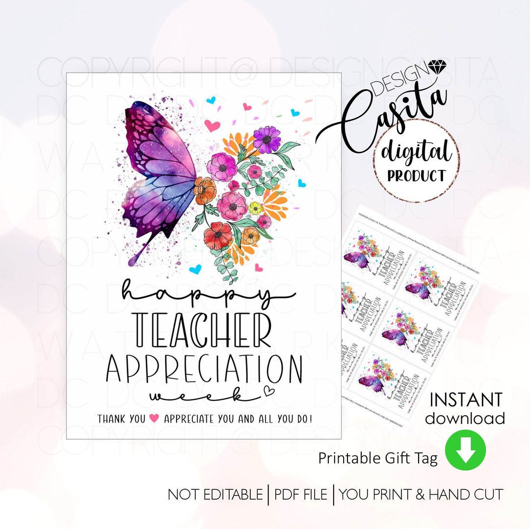 Teacher Appreciation Week Printable Gift Tag,floral Butterfly Colorful ...