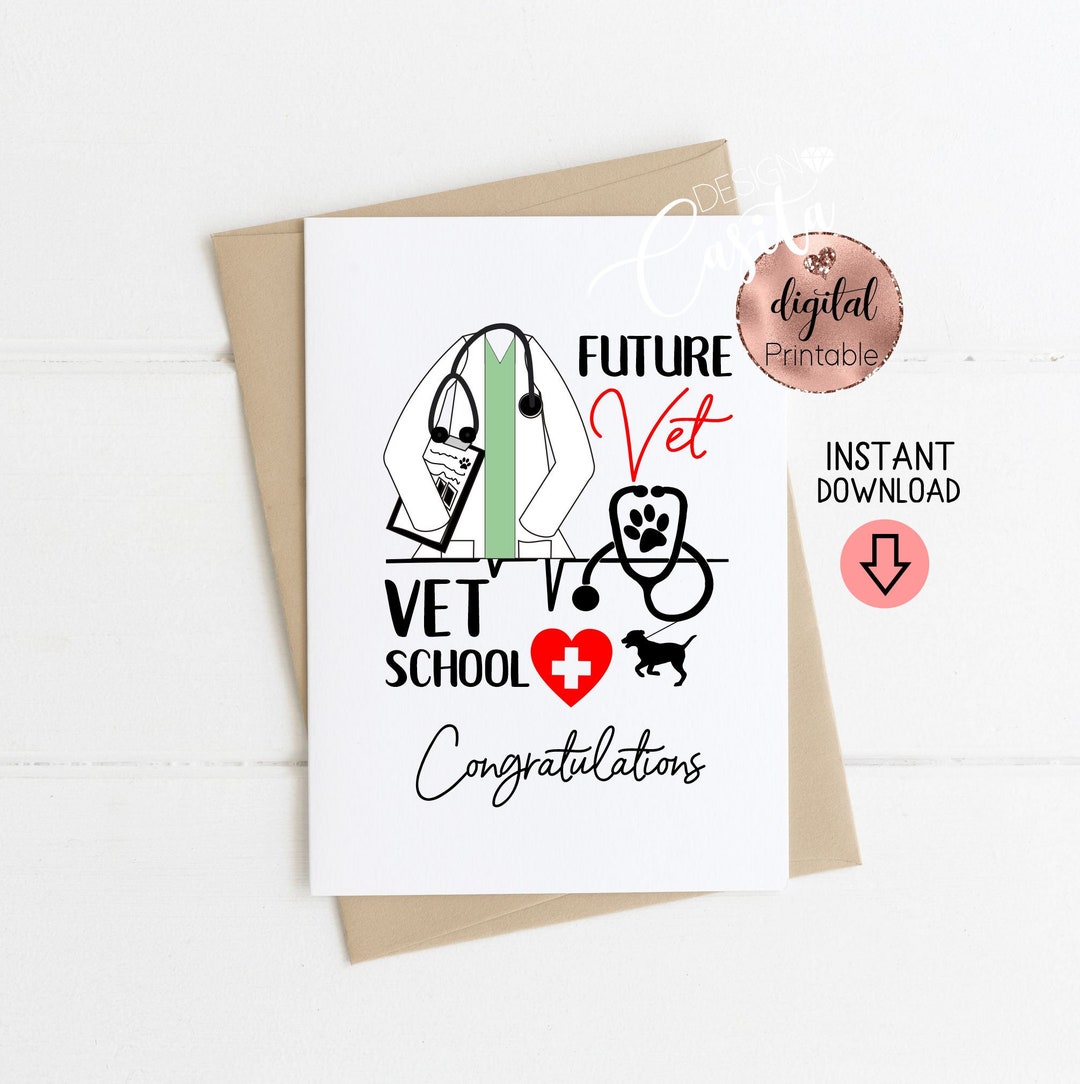 Vet School Future Vet Printable 5x7 Folded Greeting Card,vet Student ...