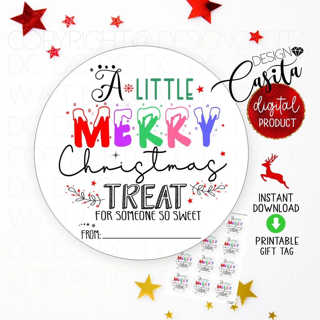 Christmas Treat Circle 2.5 Printable Gift Tag,for Someone so Sweet ...