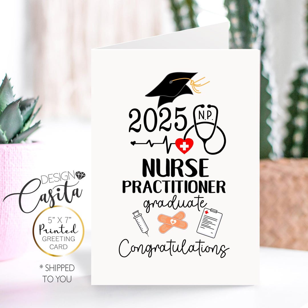 Nurse Practitioner Graduate 2025 Printed Physical 5x7 Folded Greeting ...