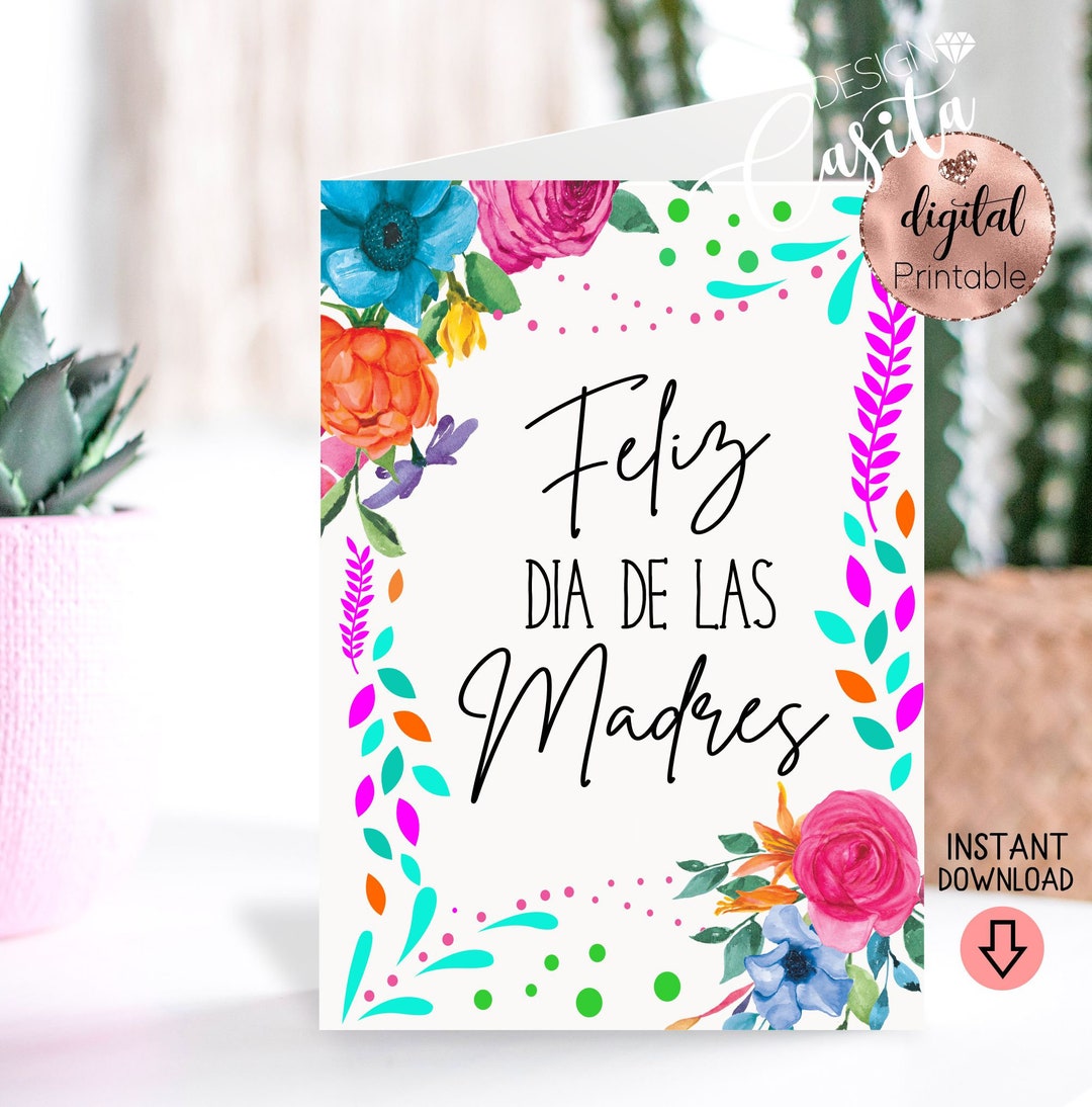 Spanish Mother's Day,feliz Dia De Las Madres Printable 5x7 Folded ...