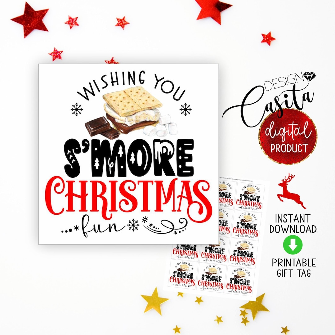 S'more Christmas Printable Gift Tag,wishing You S'mores Christmas Fun ...