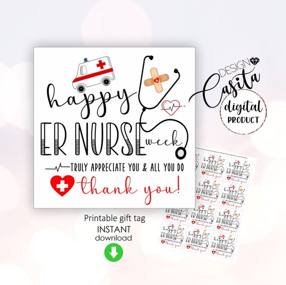 ER Nurse Week Printable Favor Gift Tagemergency Nurse Thank - Etsy