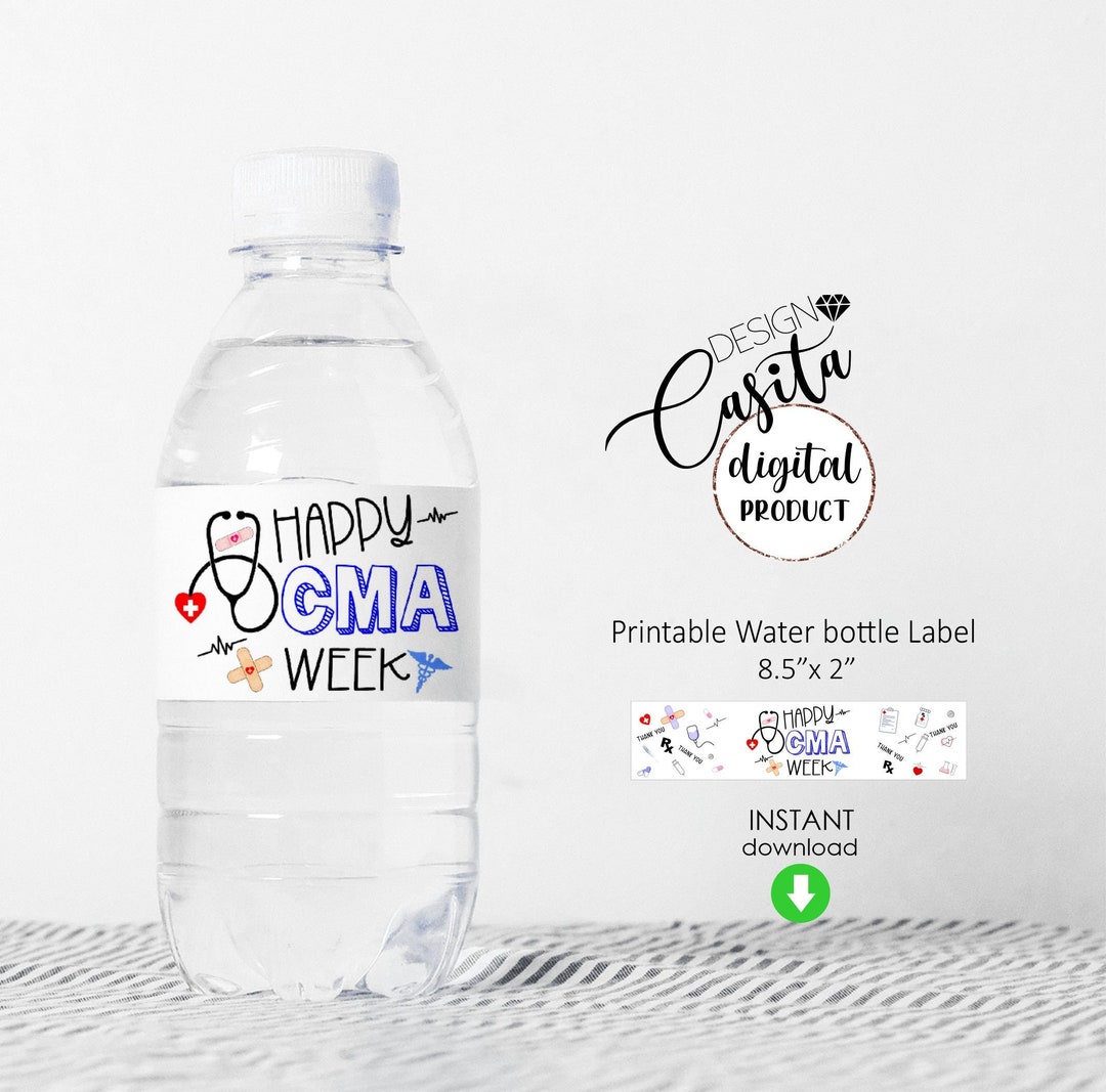 CMA Week Printable Water Bottle Label for Happy Medical Assistant Week ...