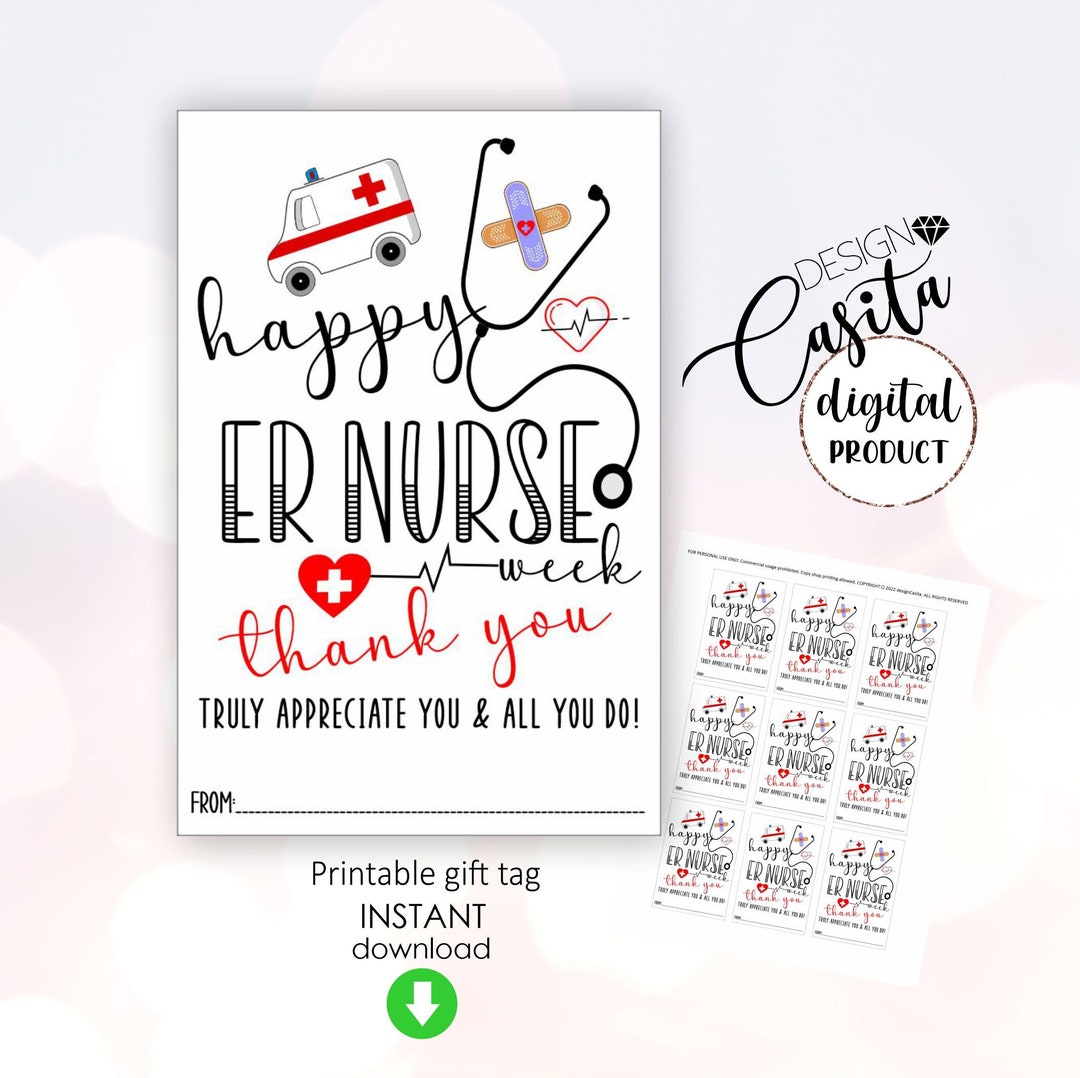 ER Nurse Week Printable Favor Gift Tag,emergency Nurse Thank You Gift ...