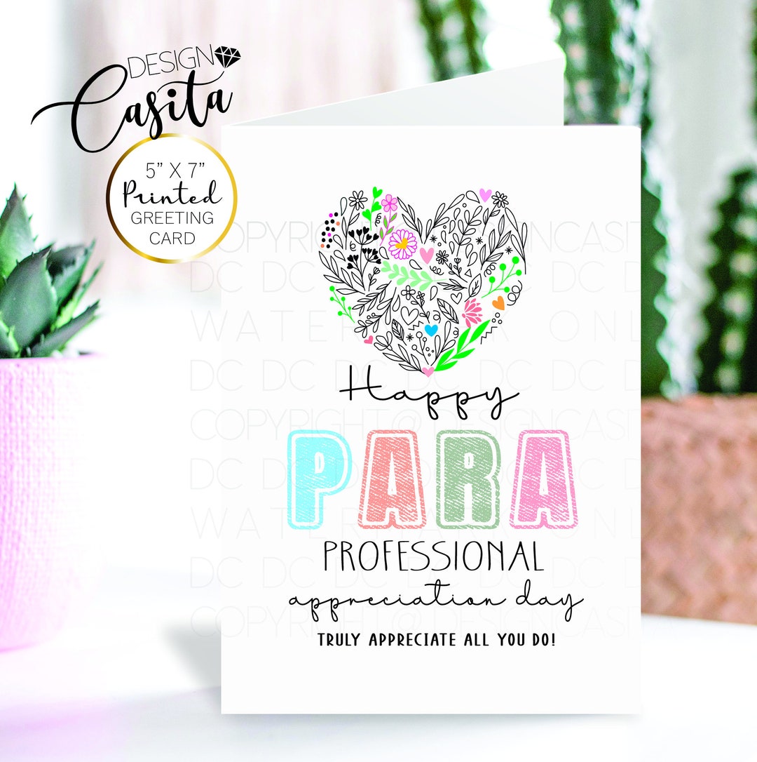 Paraprofessional Appreciation Day Printed Physical 5x7 Folded Greeting ...