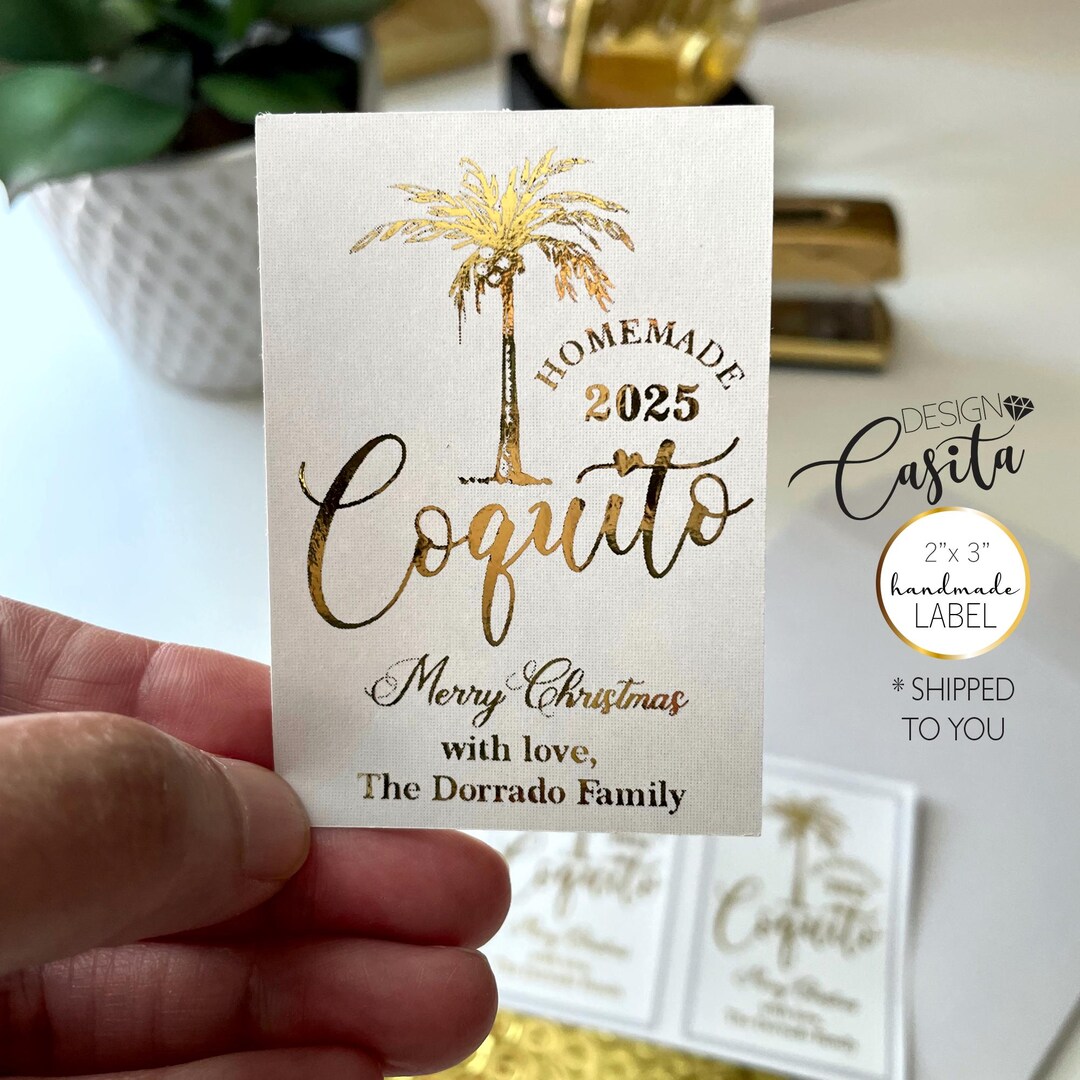 Coquito Gold Foil 2025 Homemade Printed 2"x3" Personalized Label ...