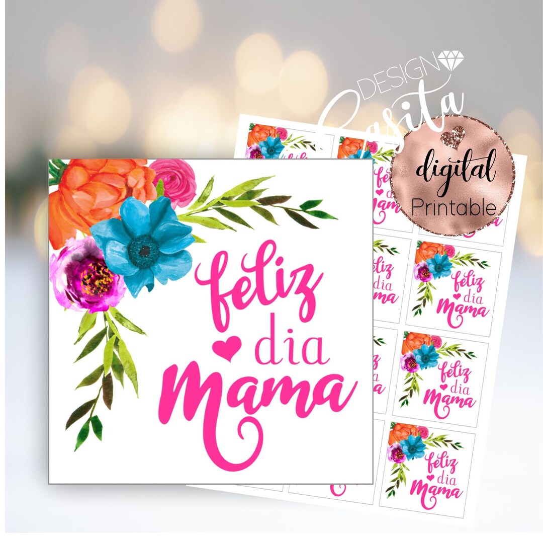 Feliz Dia Mama Floral Tropical Printable Favor Gift Tag,spanish Mothers ...
