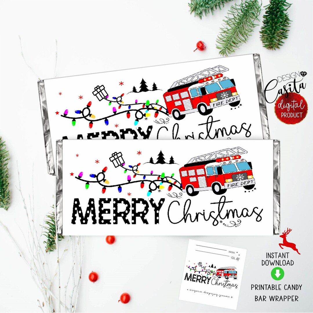 Firefighter Printable Candy Bar Wrapper,sweet Holiday Wishes,fire Dept ...