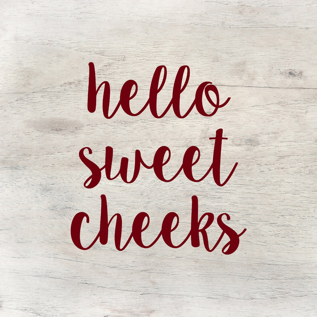 Hello Sweet Cheeks, Funny Bathroom Decal, Wall Art, Mirror Decal, Home ...