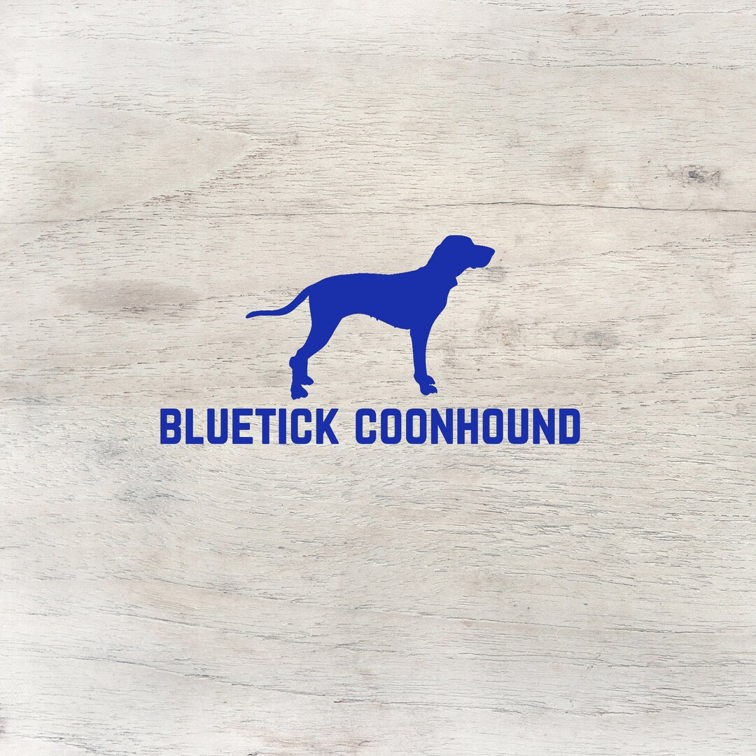 Bluetick Coonhound Dog, Vinyl Decal, Tumbler Decals, Laptop Decals, Dog ...