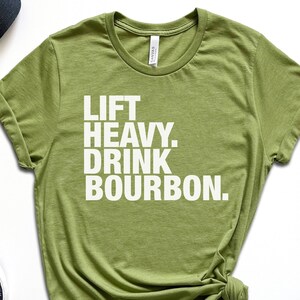 Lift Heavy Drink Bourbon, Funny Bourbon Gifts, Bourbon Trail, Whiskey ...