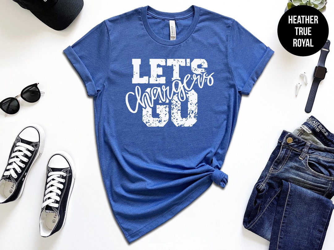 Lets Go Chargers Shirt, It's a Great Day to Be a Charger, Chargers ...