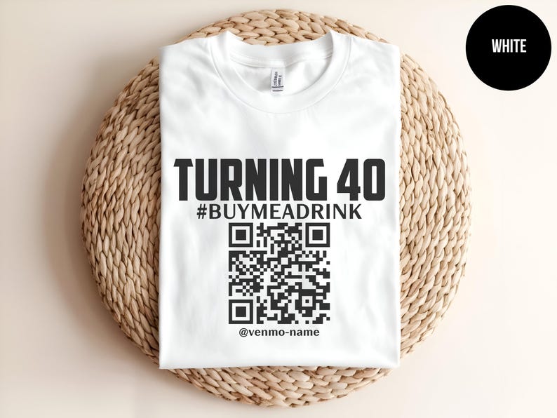 Turning 40 Shirt, Buy Me A Drink, 40th Birthday Gift, Custom Birthday ...