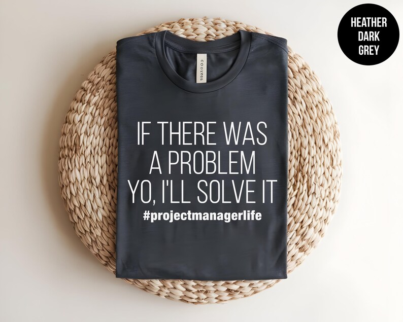 Project Management, PM Gift, Project Manager Gift, Office Shirt, Office ...