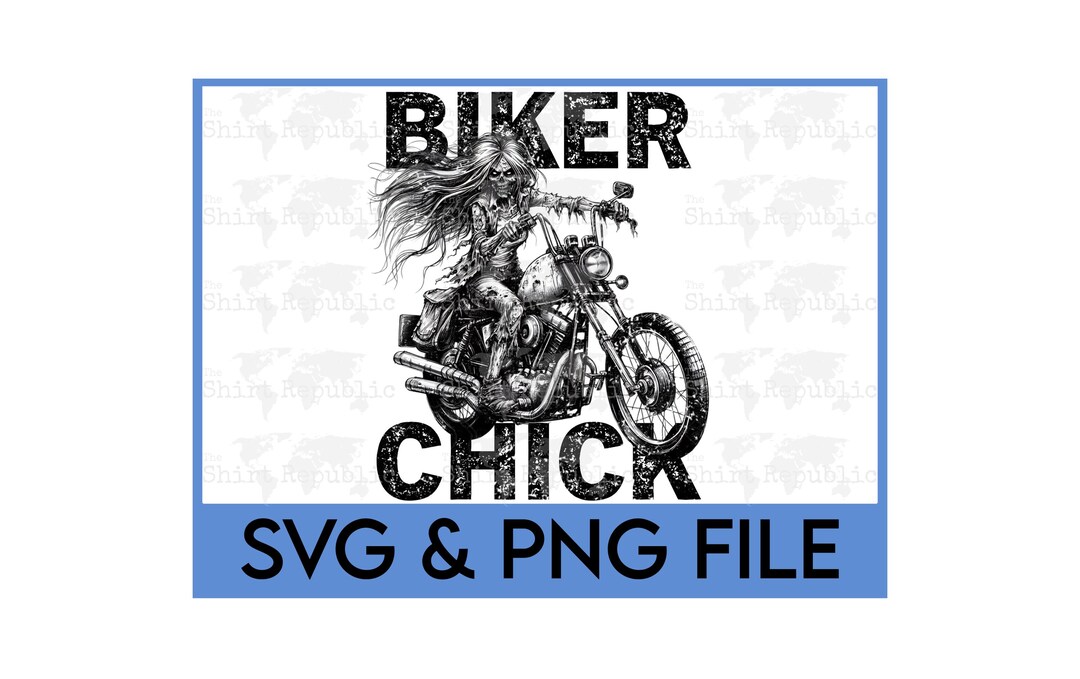 Biker Chick SVG, Zombie Girl, Women Biker PNG, Gothic Biker, Motorcycle ...