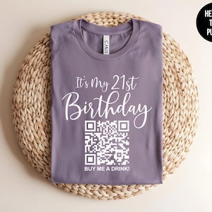21st Birthday Shirt, Finally 21 Birthday Tee, Buy Me A Drink, Venmo QR ...
