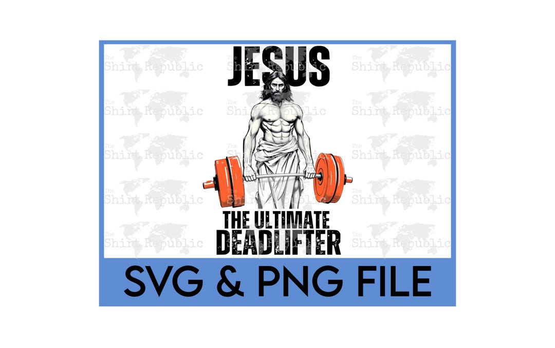 Jesus Fitness SVG, Christian Workout, Weightlifting Powerlifting ...