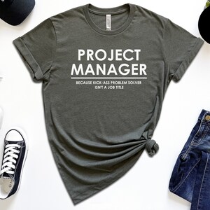 Project Manager Shirt, Project Management, PM Gift, Project Manager ...