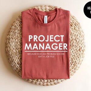 Project Manager Shirt, Project Management, PM Gift, Project Manager ...