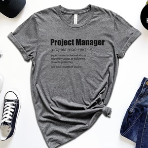 Project Manager Shirt, Project Management, PM Gift, Project Manager ...