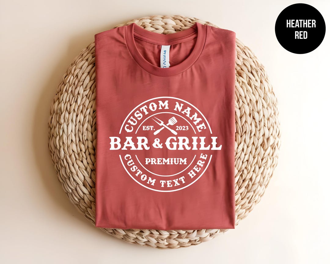 Customized Bar and Grill, Custom Shirt, Personalized Tee, Husband Gift ...