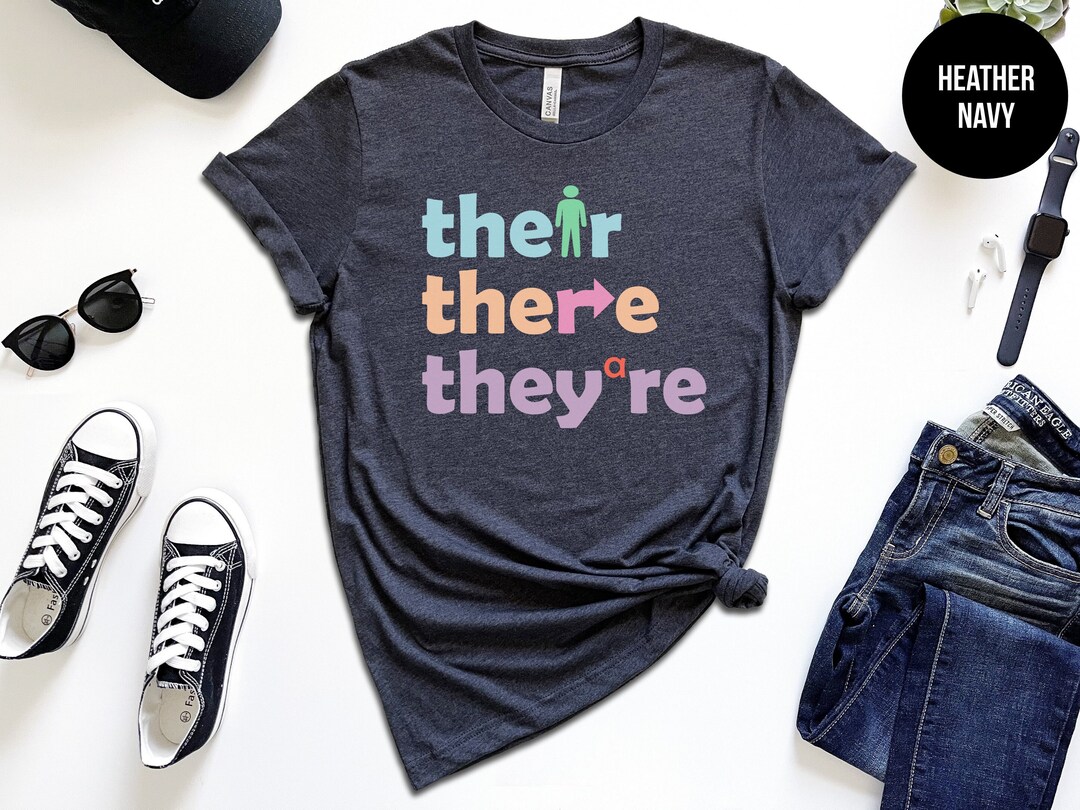 Their There Theyre Shirt, Grammar Shirt, English Teacher Shirt ...