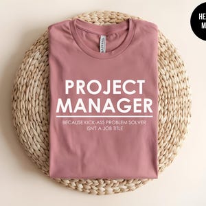 Project Manager Shirt, Project Management, PM Gift, Project Manager ...