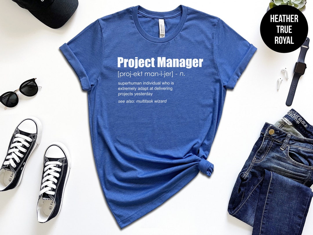 Project Manager Shirt, Project Management, PM Gift, Project Manager ...