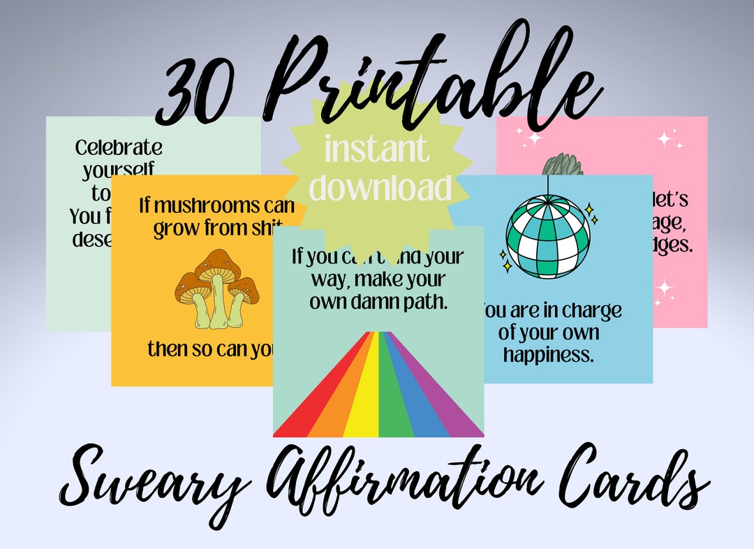 30 Printable Sweary Affirmation Cards Instant Digital - Etsy