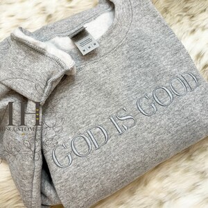 Embroidered God is Good Sweatshirt, Embroidered Christian Sweatshirt ...