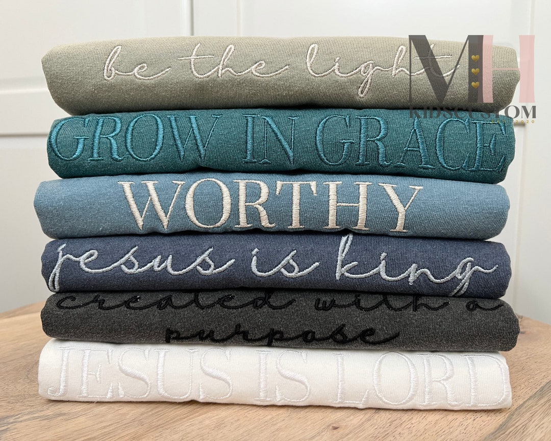 Embroidered Christian Shirt, Grow in Grace, Jesus is King Shirt, Worthy ...