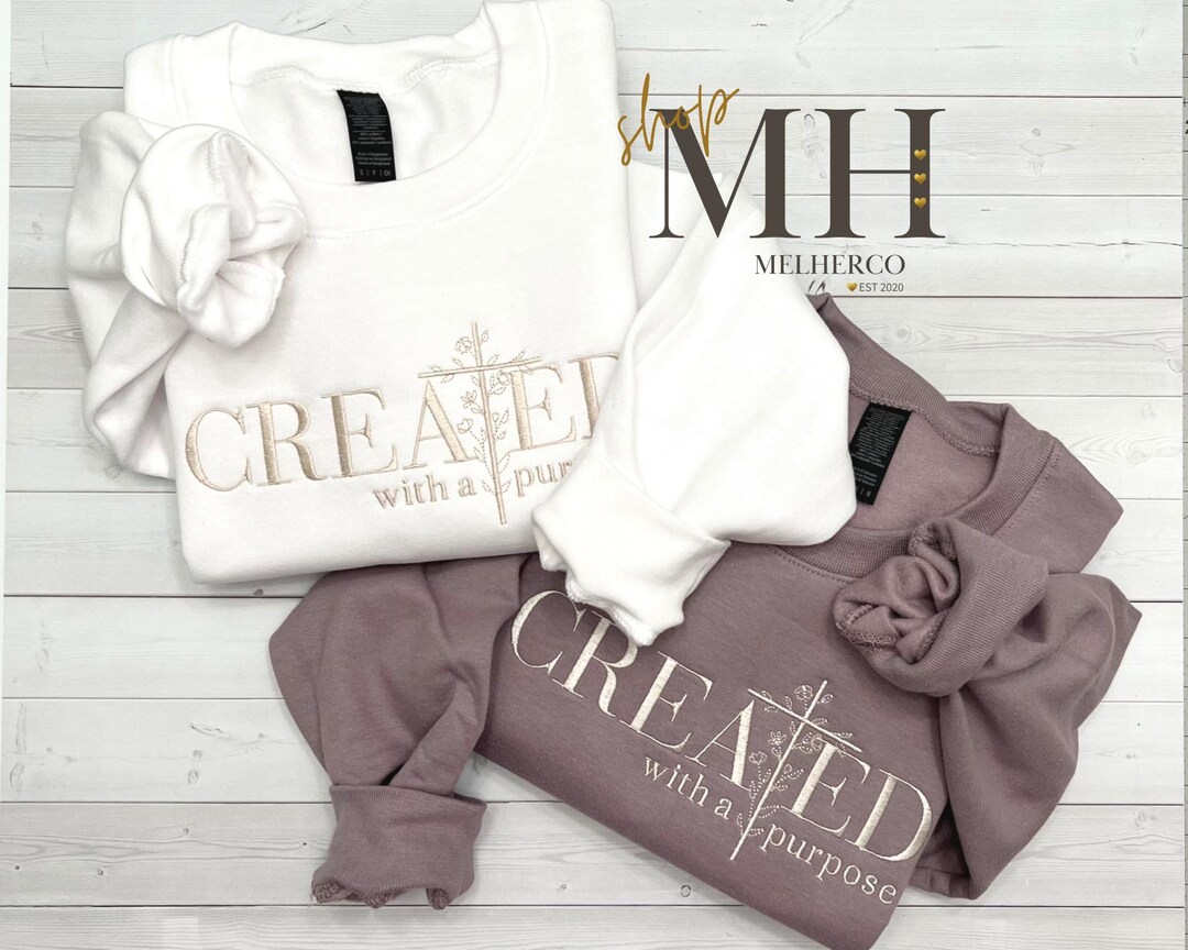 Embroidered Created With A Purpose Sweatshirt, Christian Floral Cross ...