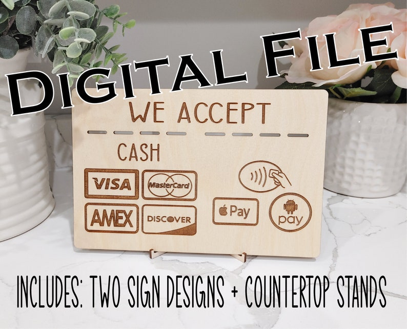 DIGITAL FILE Glowforge Square We Accept Payment Sign and Icons - SVG ...